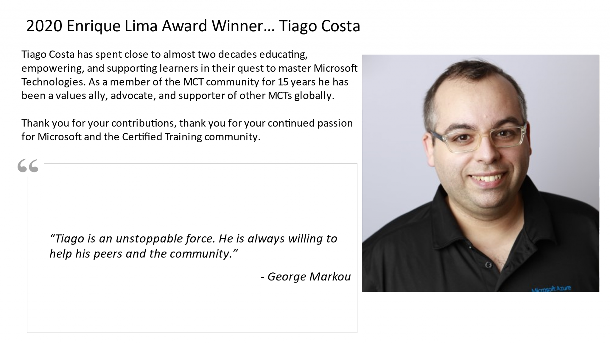 And the Enrique Lima Award Winner is…. Tiago Costa – tiagocosta.com